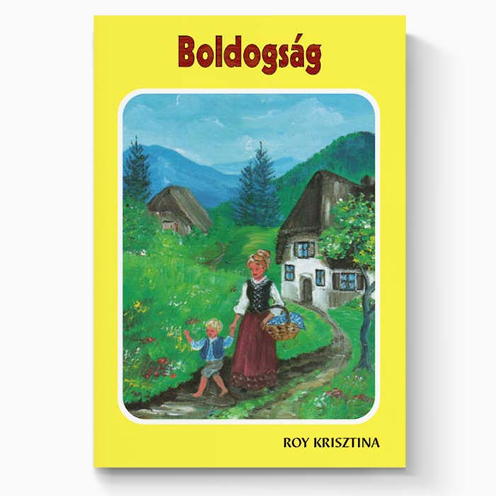 Boldogság - Evangéliumi Kiadó és Iratmisszió